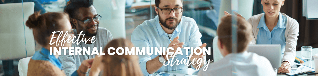9 Tips for an Effective Internal Communication Strategy